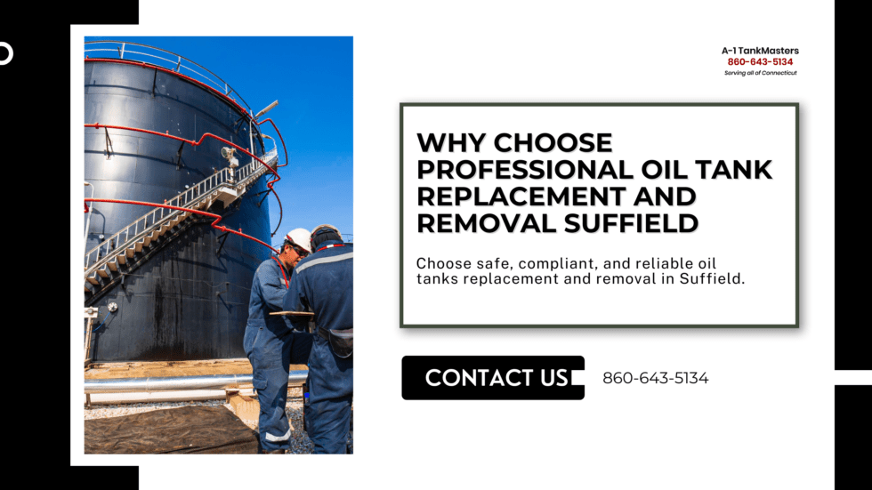 Oil Tanks Replacement And Removal Suffield | Professional Service